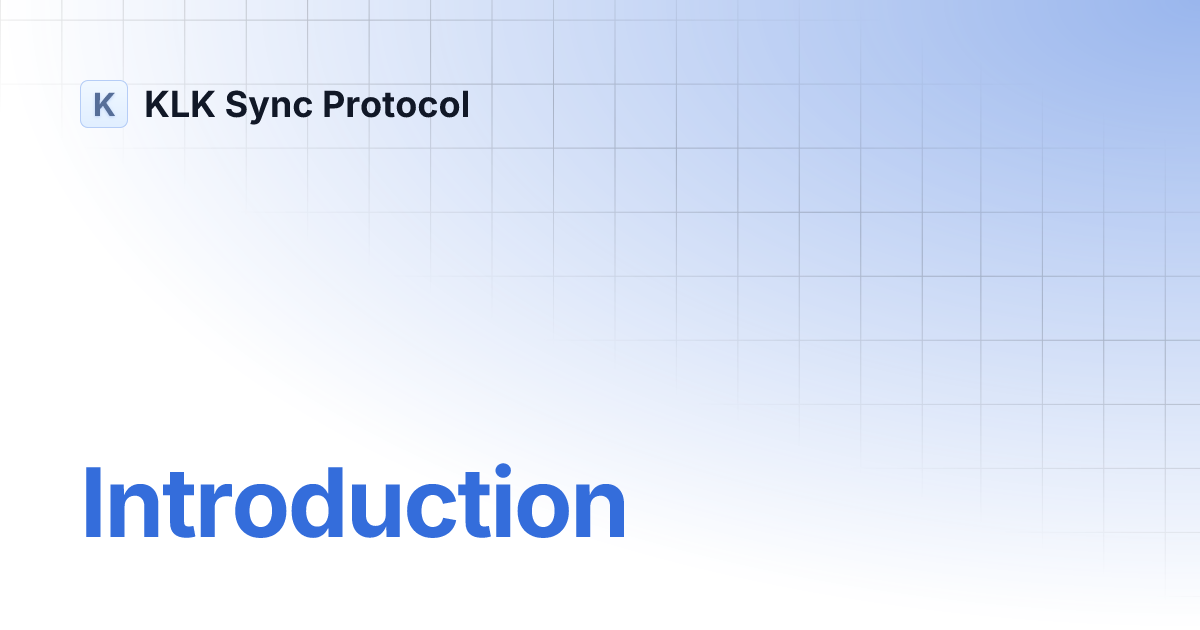 Introduction | KLK Sync Protocol